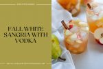 21 Fall Batch Cocktails to Spice Up Your Seasonal Sipping! | DineWithDrinks