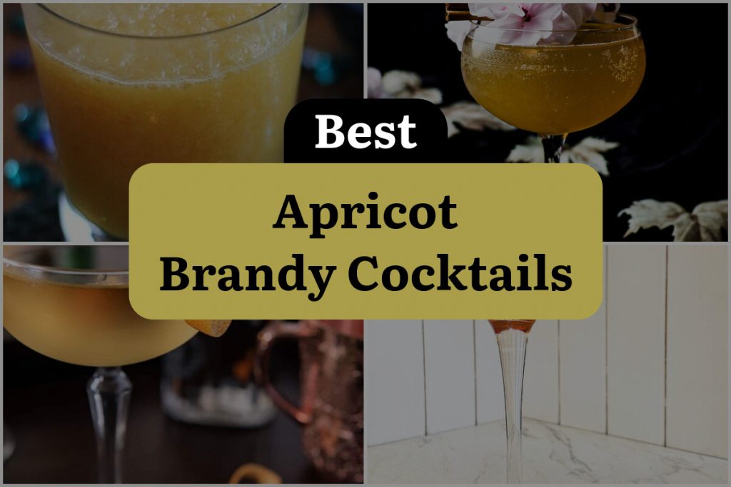 6 Apricot Brandy Cocktails That Will Sweeten Your Spirits! | DineWithDrinks