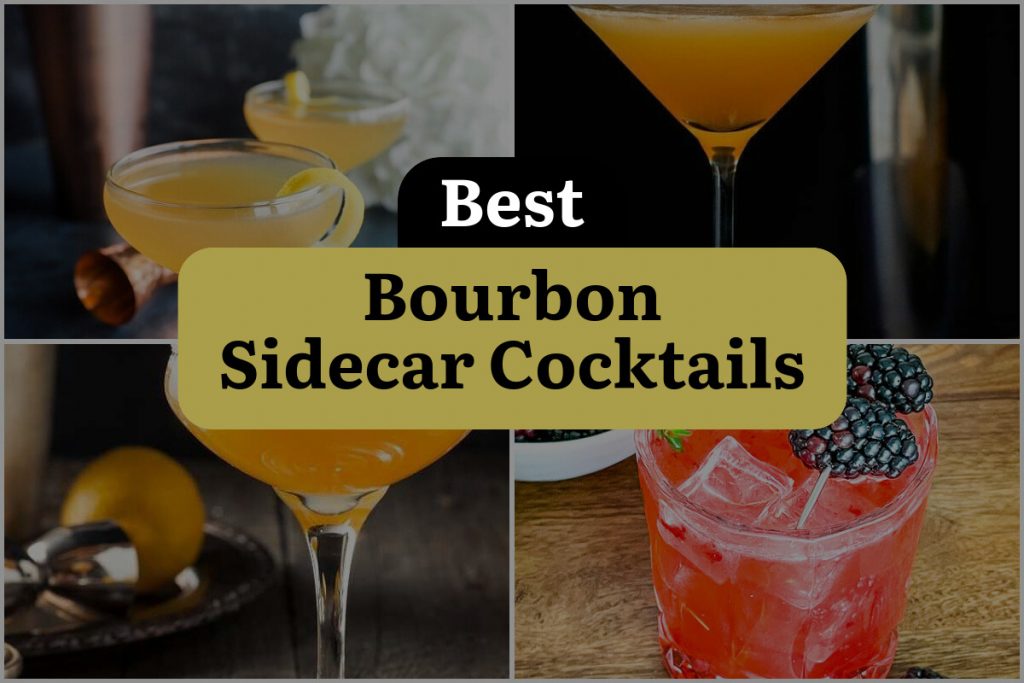 7 Bourbon Sidecar Cocktails to Shake Up Your World | DineWithDrinks