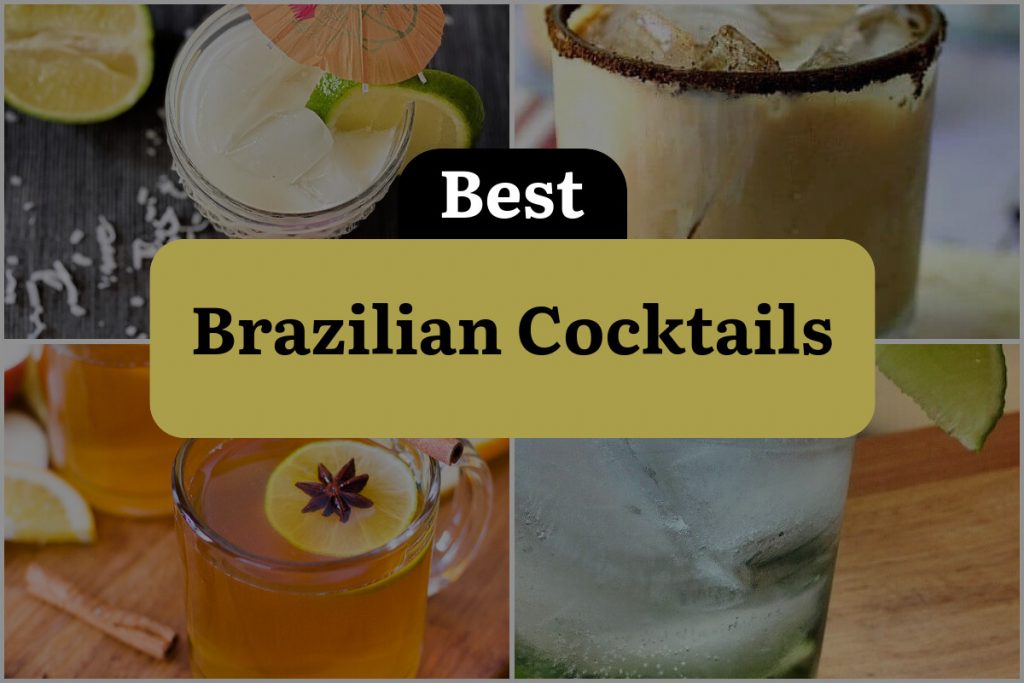 15 Brazilian Cocktails: Sip Your Way to Carnaval! | DineWithDrinks
