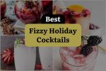 33 Fizzy Holiday Cocktails to Add Sparkle to Your Celebrations ...