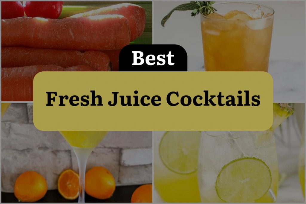 36 Fresh Juice Cocktails to Sip the Summer Away! | DineWithDrinks