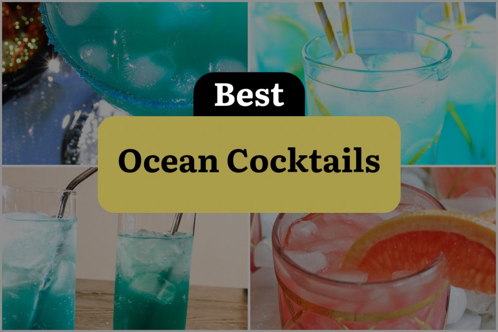 29 Ocean Cocktails that Will Make You Feel Like a Mermaid | DineWithDrinks