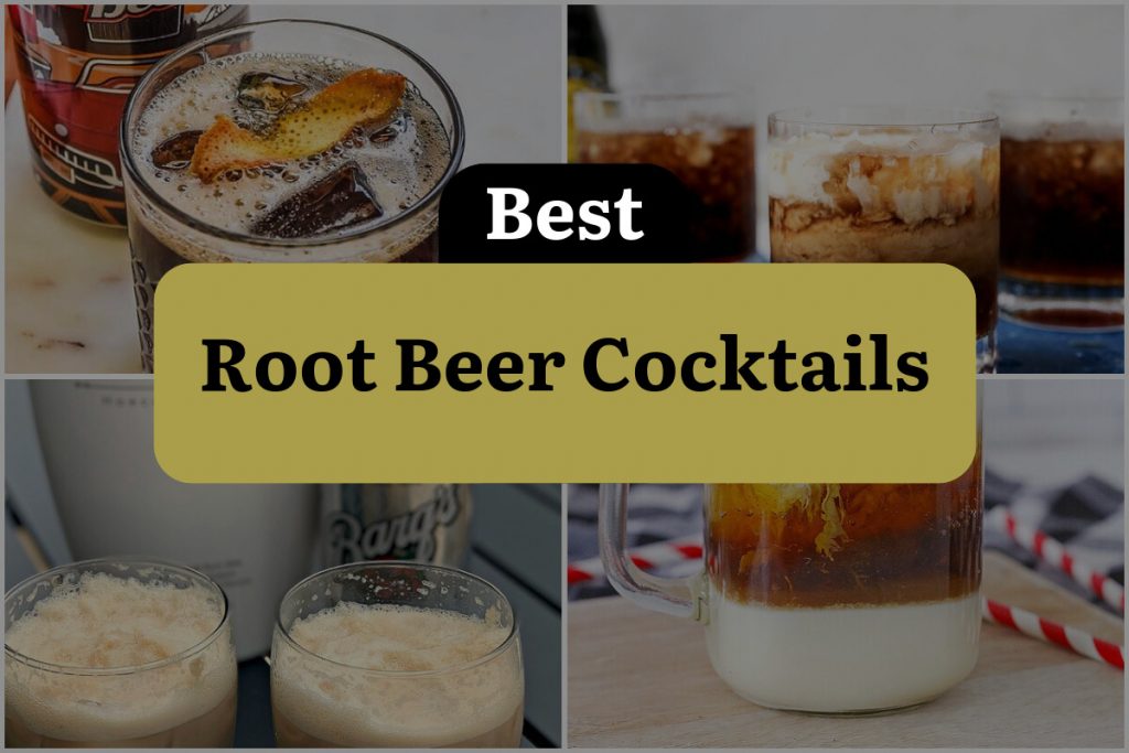 13 Root Beer Cocktails That Will Make Your Taste Buds Dance ...