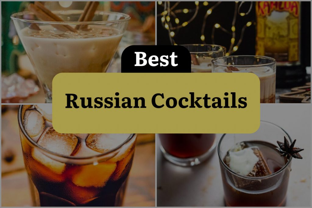 31 Russian Cocktails to Shake Up Your Night! | DineWithDrinks