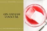 19 Jam Cocktails That Will Be Your New Favorite Jam! | DineWithDrinks