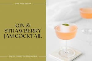 19 Jam Cocktails That Will Be Your New Favorite Jam! | DineWithDrinks