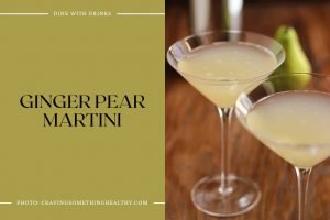 6 Grey Goose Pear Cocktails That Will Shake Up Your Night! | DineWithDrinks