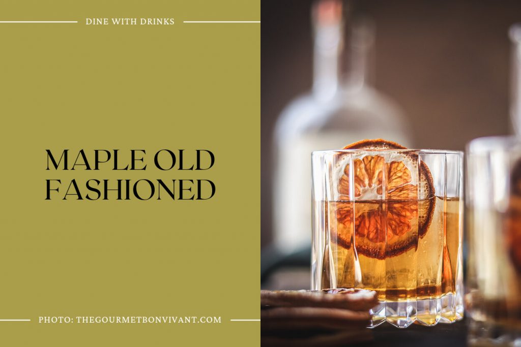 18 Maple Cocktails To Sip On This Season | DineWithDrinks