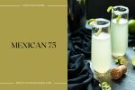 30 Mexican Cocktails that will Spice up your Party | DineWithDrinks