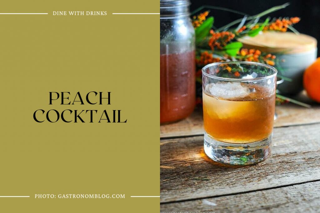 12 Peach Fall Cocktails to Sip the Season Away! | DineWithDrinks