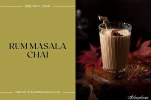 22 Chai Cocktails to Spice Up Your Happy Hour! | DineWithDrinks