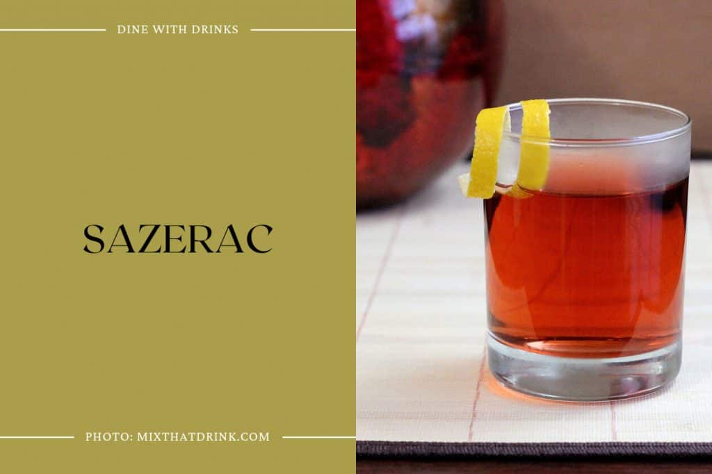 7 Sazerac Cocktails to Shake Up Your Cocktail Game! | DineWithDrinks