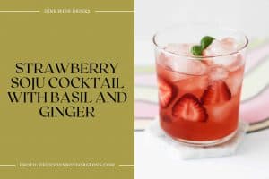 11 Soju Cocktails That Will Make Your Taste Buds Sing! | DineWithDrinks