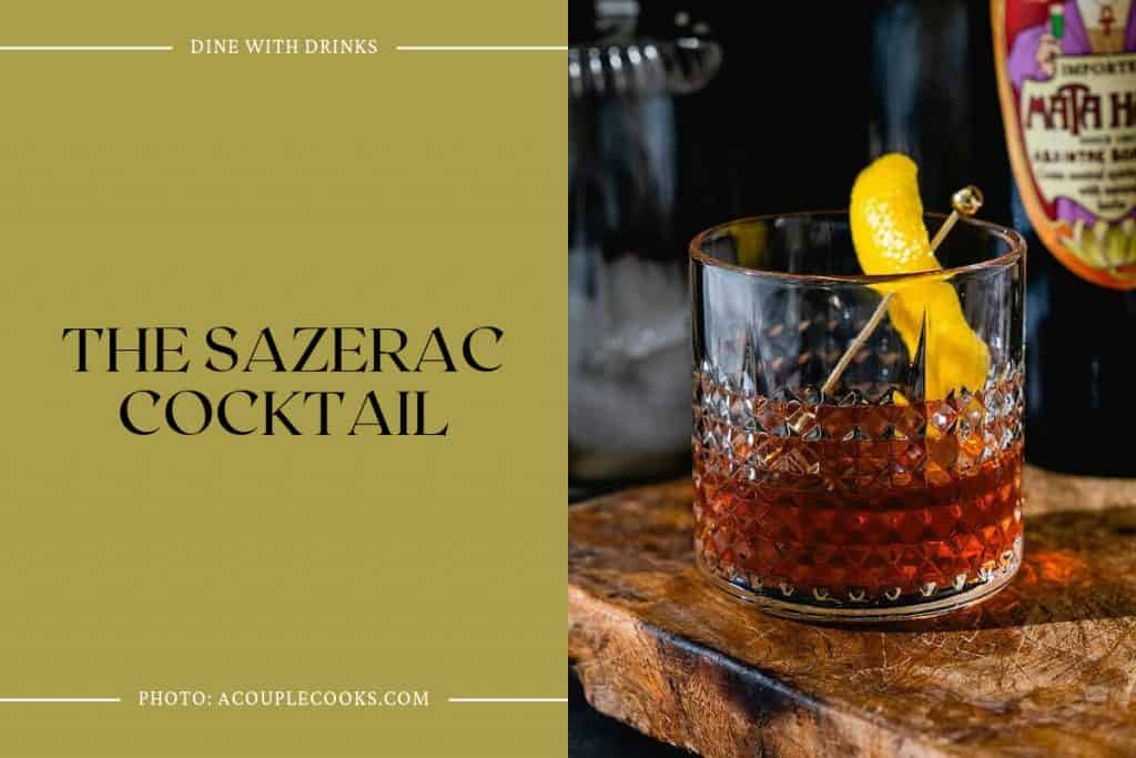 7 Sazerac Cocktails to Shake Up Your Cocktail Game! | DineWithDrinks