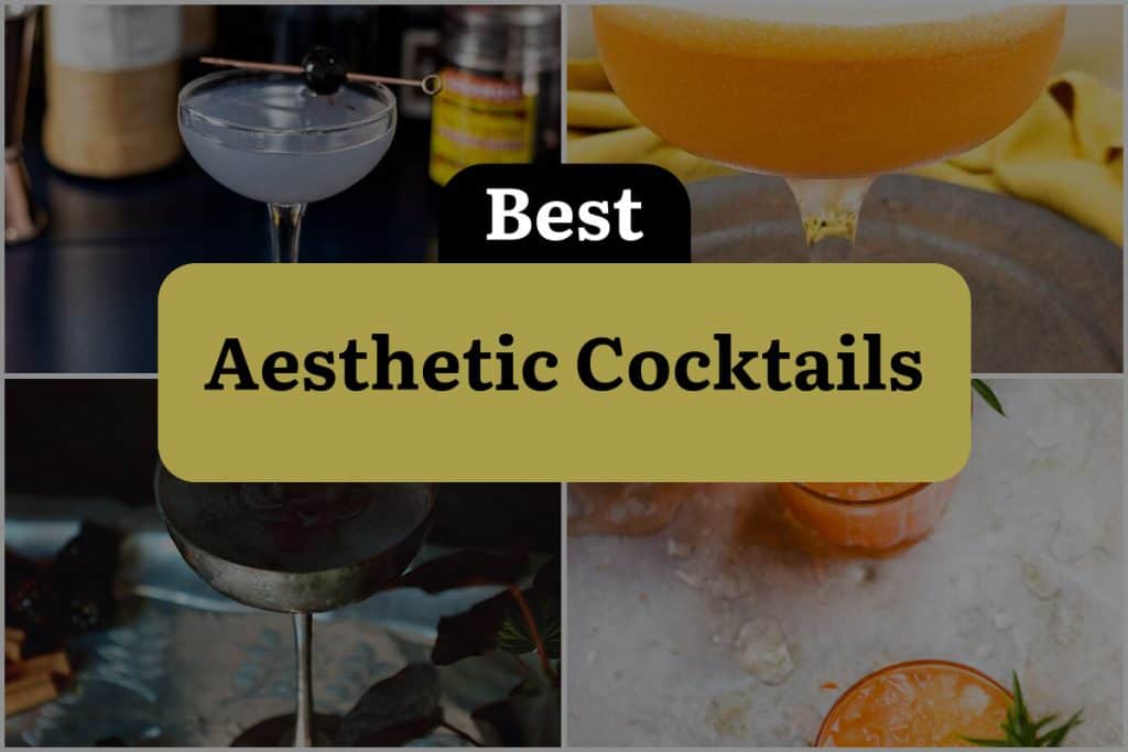 15 Aesthetic Cocktails That Will Leave You Sipping in Style ...