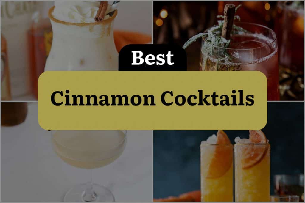 36 Cinnamon Cocktails That Will Spice Up Your Nightlife! | DineWithDrinks
