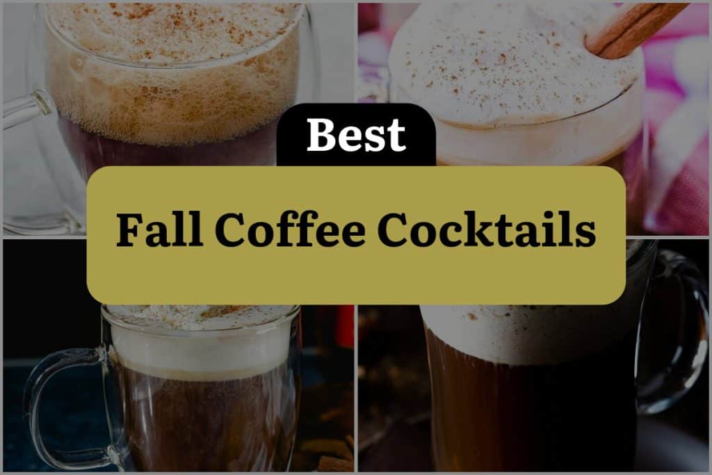 20 Fall Coffee Cocktails to Warm Up Your Seasonal Sipping! | DineWithDrinks