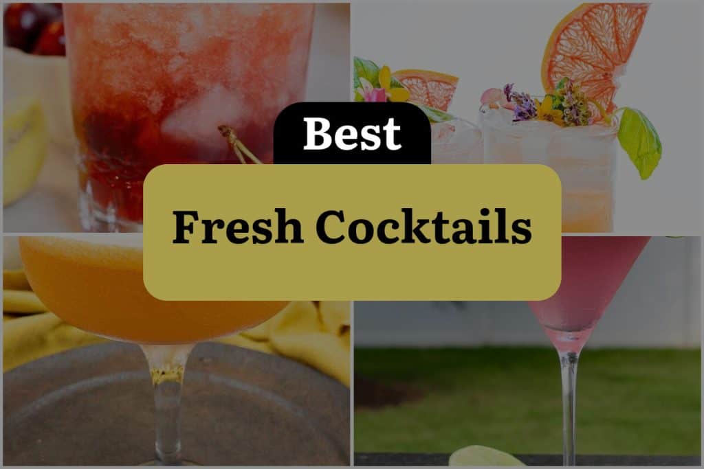 32 Fresh Cocktails That Will Refresh Your Spirits! | DineWithDrinks