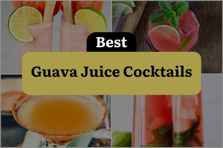 21 Guava Juice Cocktails Thatll Make You Say Holy Guava Dinewithdrinks