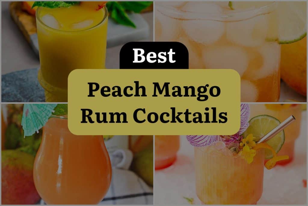 16 Peach Mango Rum Cocktails to Sip on All Summer Long | DineWithDrinks