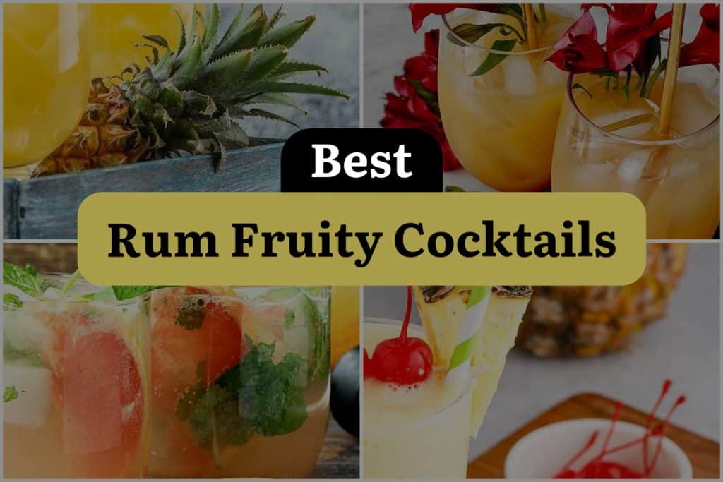 29 Rum Fruity Cocktails to Sip and Savor All Summer Long | DineWithDrinks
