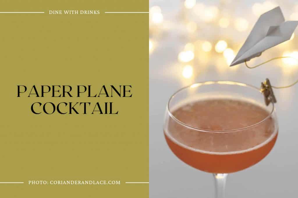 6 Paper Plane Cocktails to Take Your Taste Buds for a Joyride ...