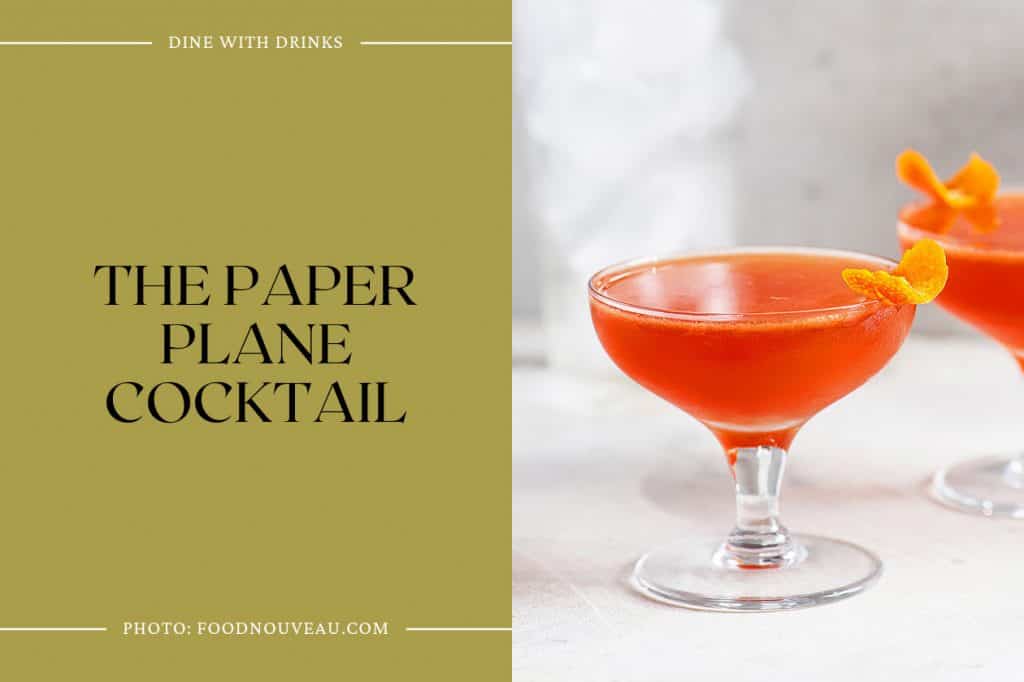 6 Paper Plane Cocktails to Take Your Taste Buds for a Joyride ...