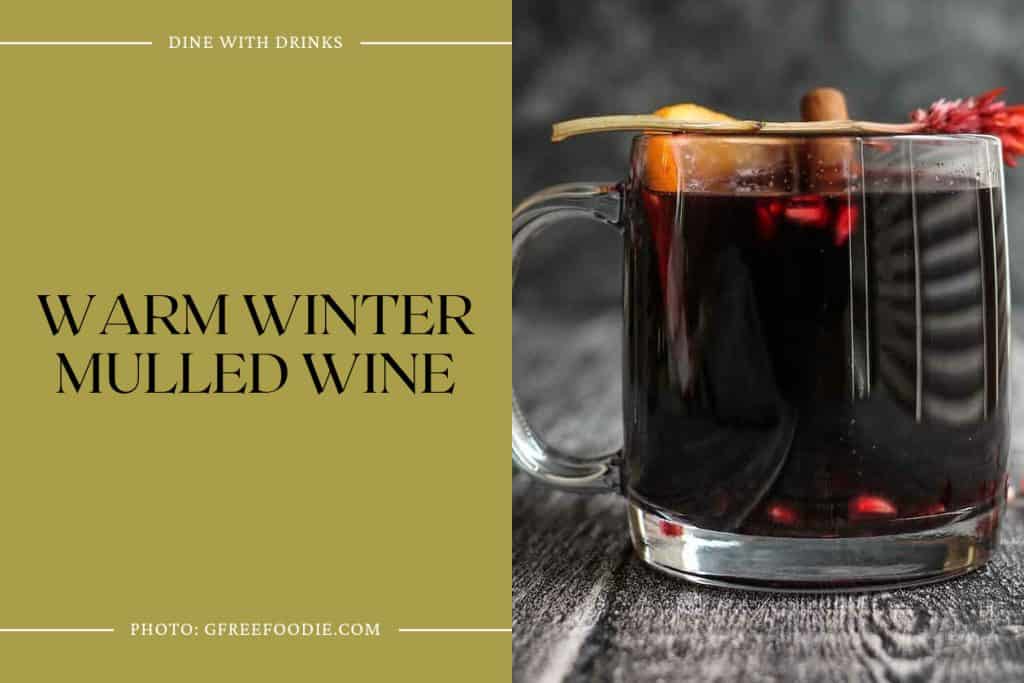 28 Winter Wine Cocktails That Will Warm Your Soul | DineWithDrinks