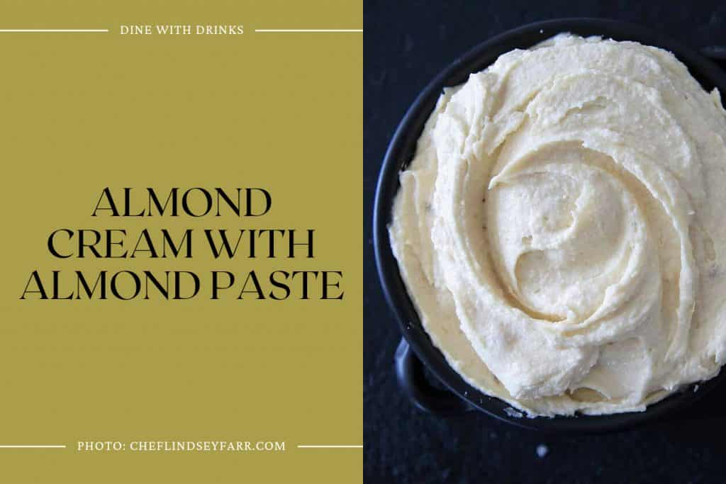 18 Almond Paste Recipes That'll Sweeten Your Day! | DineWithDrinks