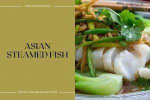 10 Asian Fish Recipes That Will Hook You | DineWithDrinks