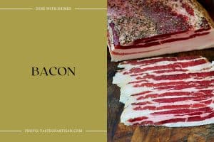 22 Bacon Cure Recipes That Will Sizzle Your Taste Buds! | DineWithDrinks
