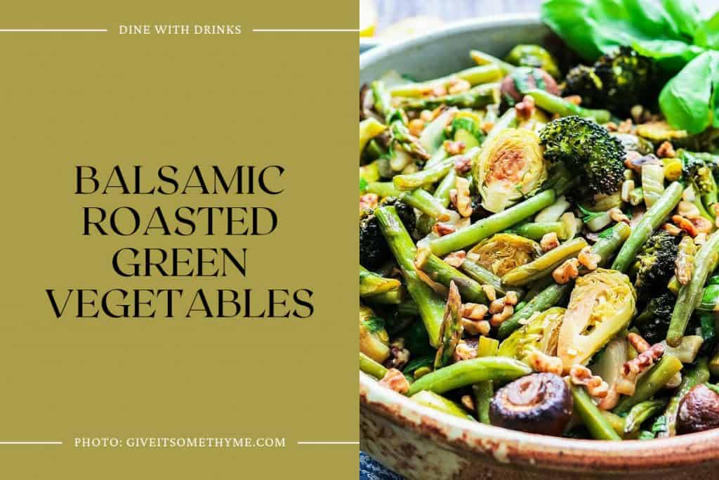 23 Green Vegetable Recipes to Make You Love Your Greens! | DineWithDrinks