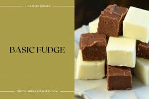 40 Fudge Recipes That Will Melt Your Sweet Tooth Away! | DineWithDrinks