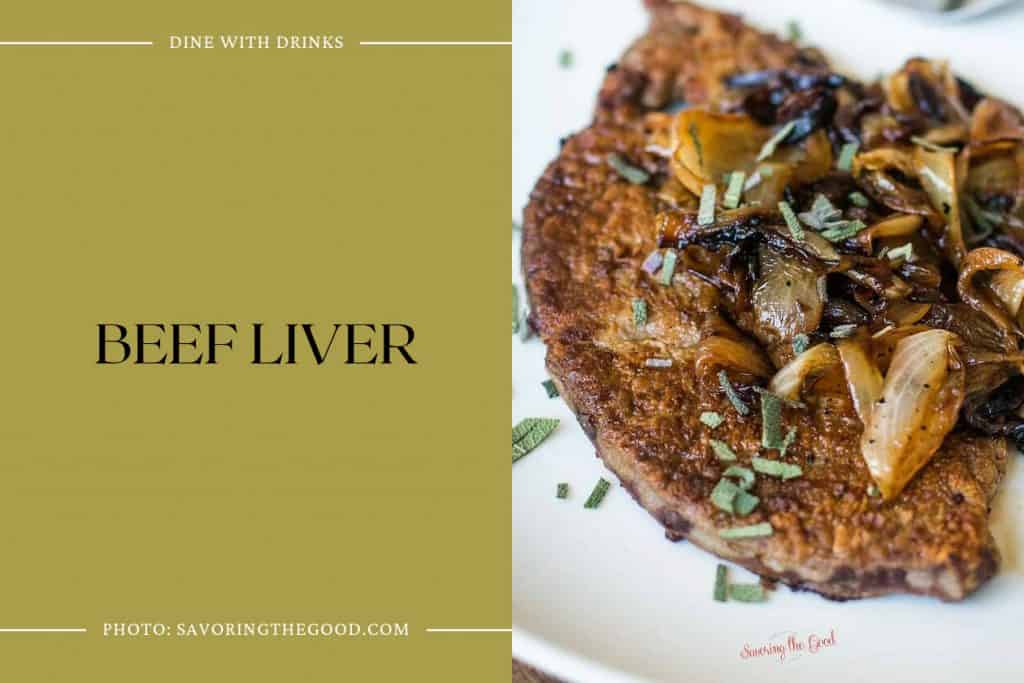 26 Liver Recipes That Will Make Your Taste Buds Dance | DineWithDrinks