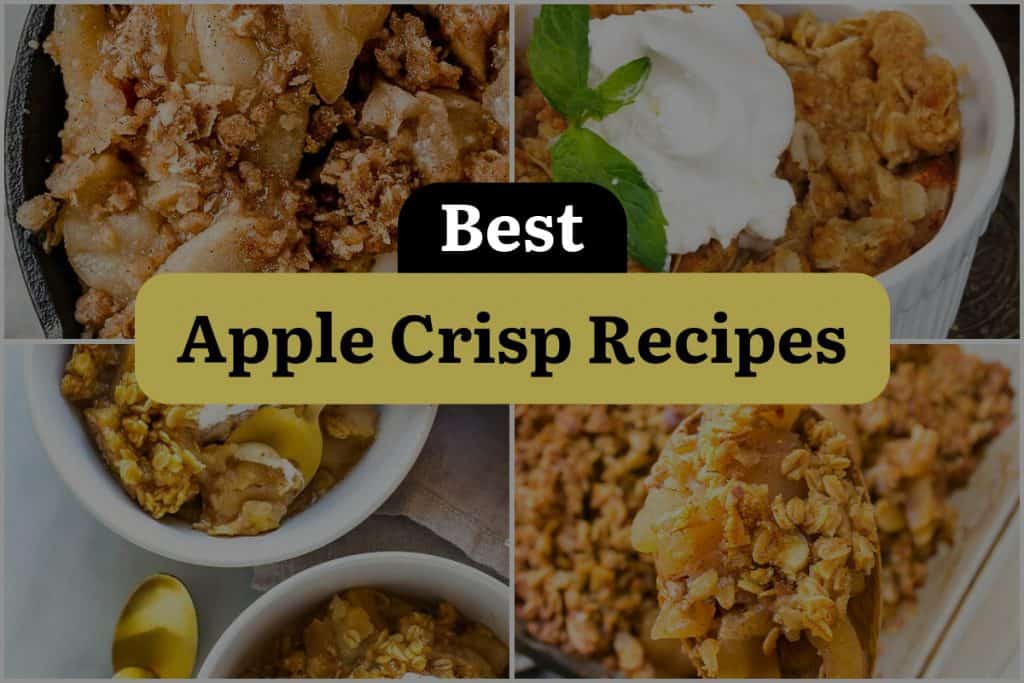 20 Apple Crisp Recipes To Satisfy Your Sweet Tooth Dinewithdrinks