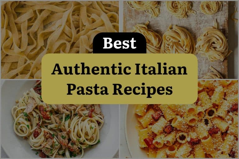 16 Authentic Italian Pasta Recipes to Satisfy Your Cravings ...
