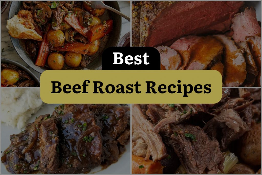 24 Beef Roast Recipes That Will Leave You Drooling | DineWithDrinks