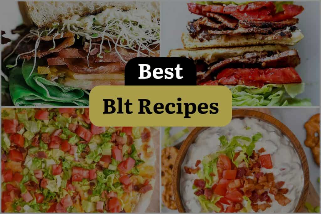 24 BLT Recipes That Will Make Your Mouth Water | DineWithDrinks