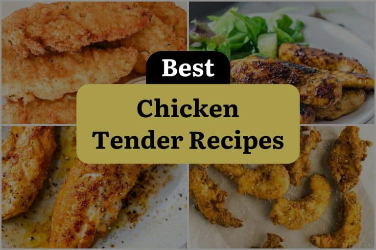 30 Chicken Tender Recipes That'll Make You Cluck for Joy! | DineWithDrinks
