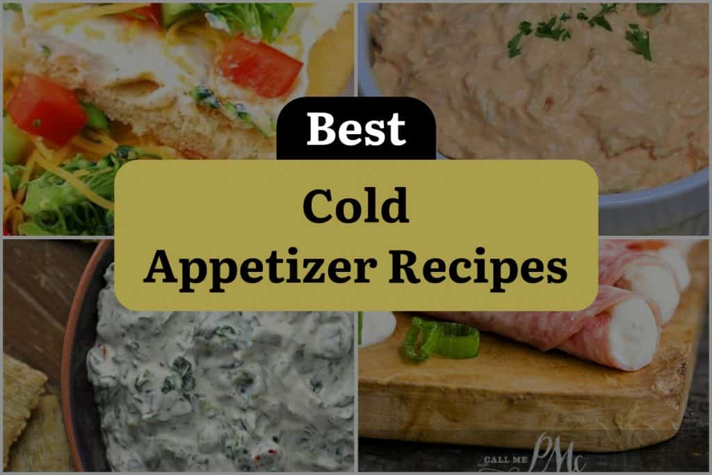 24 Cold Appetizer Recipes to Chill and Thrill Your Tastebuds ...