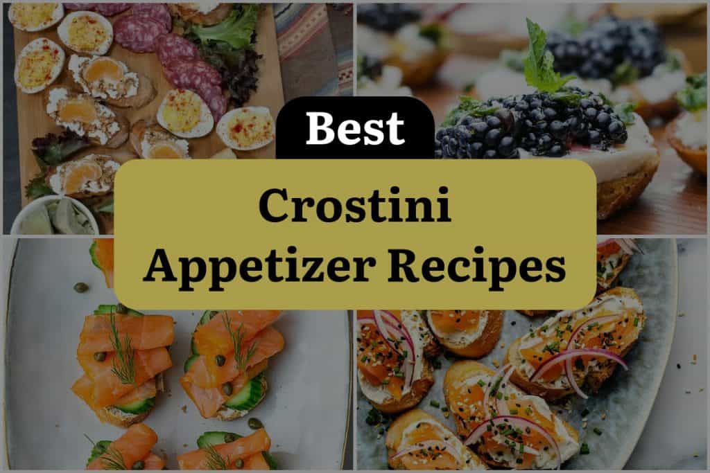 14 Crostini Appetizer Recipes That Will Rock Your Taste Buds ...