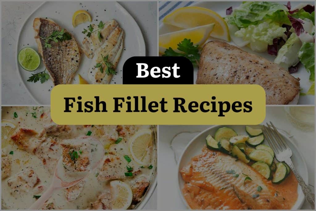 19 Fish Fillet Recipes That Will Make You Reel with Delight ...