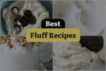 21 Fluff Recipes to Make Your Taste Buds Jump for Joy! | DineWithDrinks