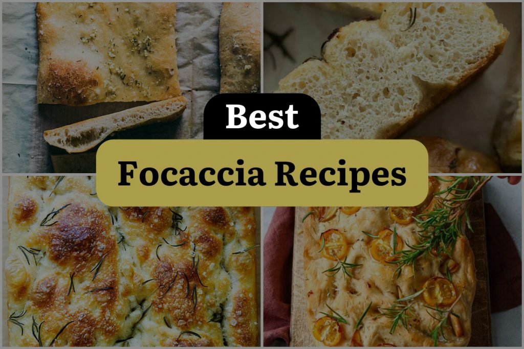 22 Focaccia Recipes That Will Make Your Taste Buds Sing! | DineWithDrinks