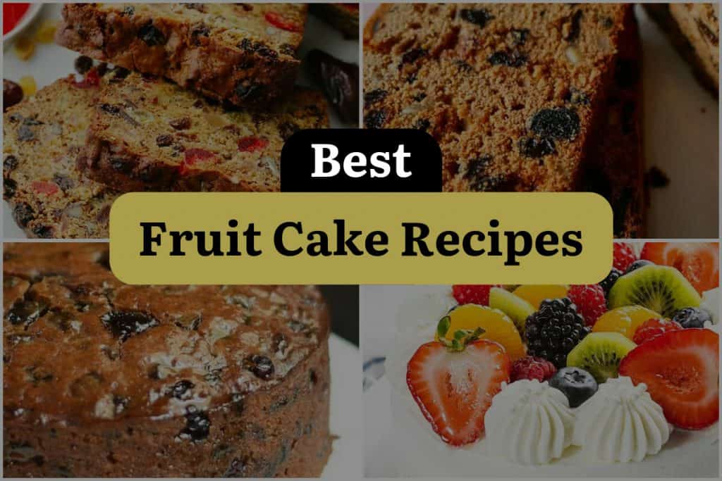 26 Fruit Cake Recipes: A Sweet Slice of Deliciousness! | DineWithDrinks
