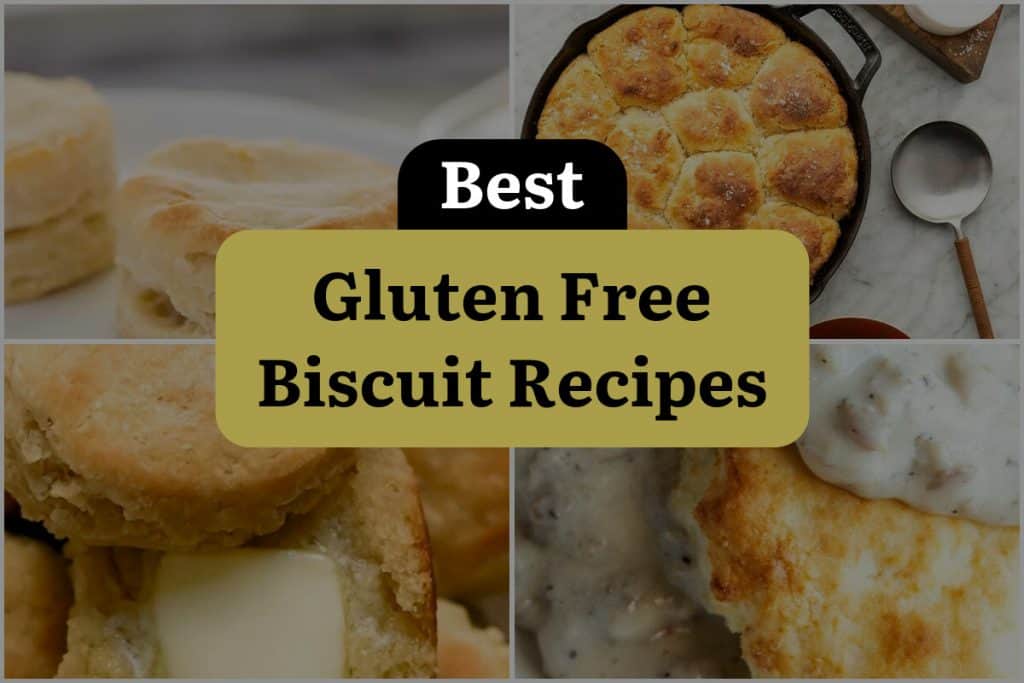 27 Gluten Free Biscuit Recipes to Delight Your Tastebuds! | DineWithDrinks