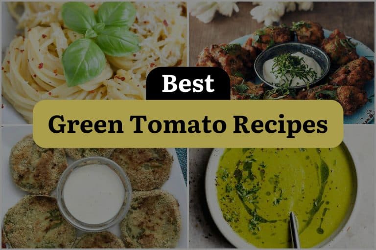 27 Green Tomato Recipes: Turning Tangy into Tasty Delights ...