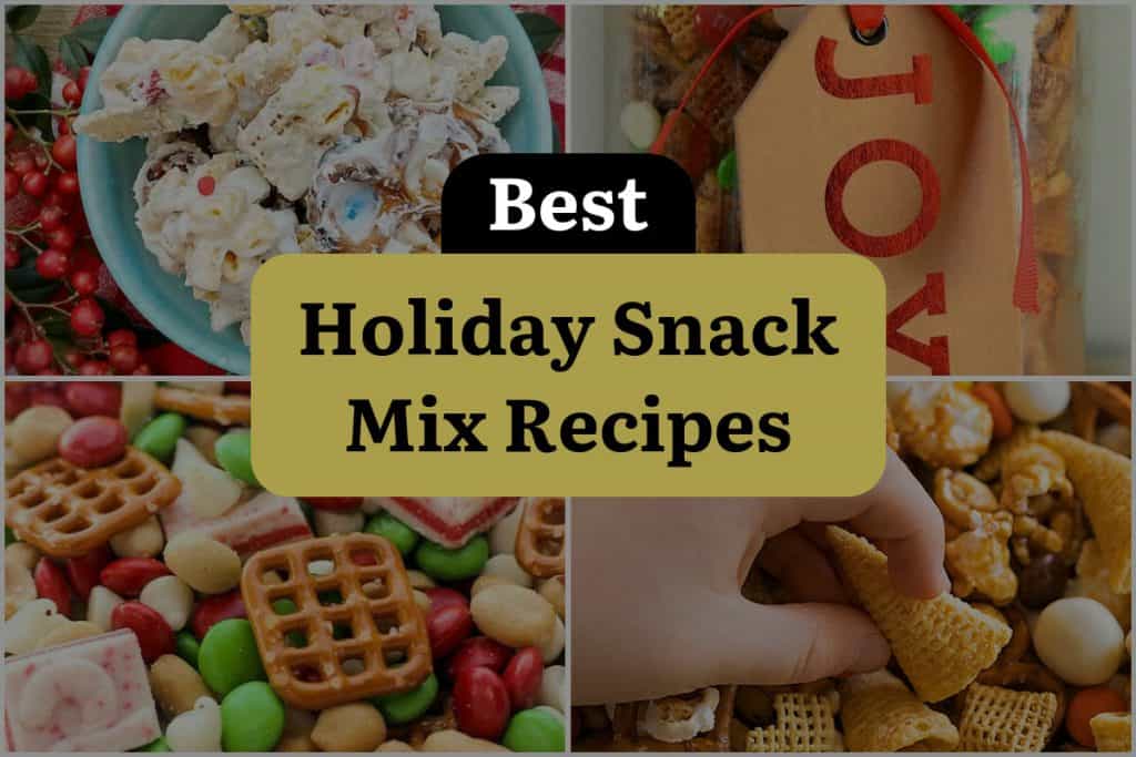 10 Holiday Snack Mix Recipes to Satisfy Your Cravings! | DineWithDrinks