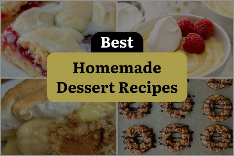 22 Homemade Dessert Recipes to Satisfy Your Sweet Tooth | DineWithDrinks